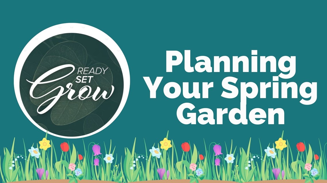 Ready, Set, Grow | Planning your spring garden | 9news.com
