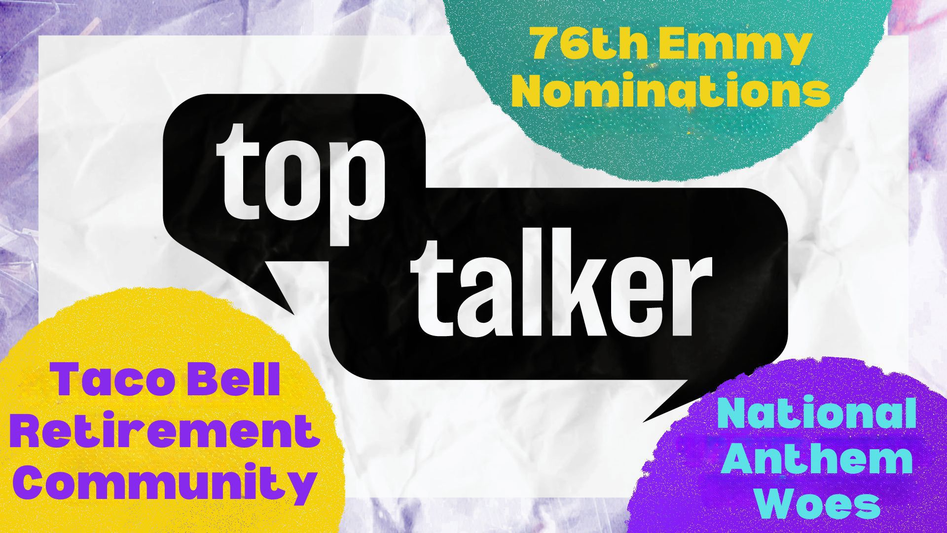 Top Talker | 2024 Emmy nominations, national anthem woes and Taco Bell ...