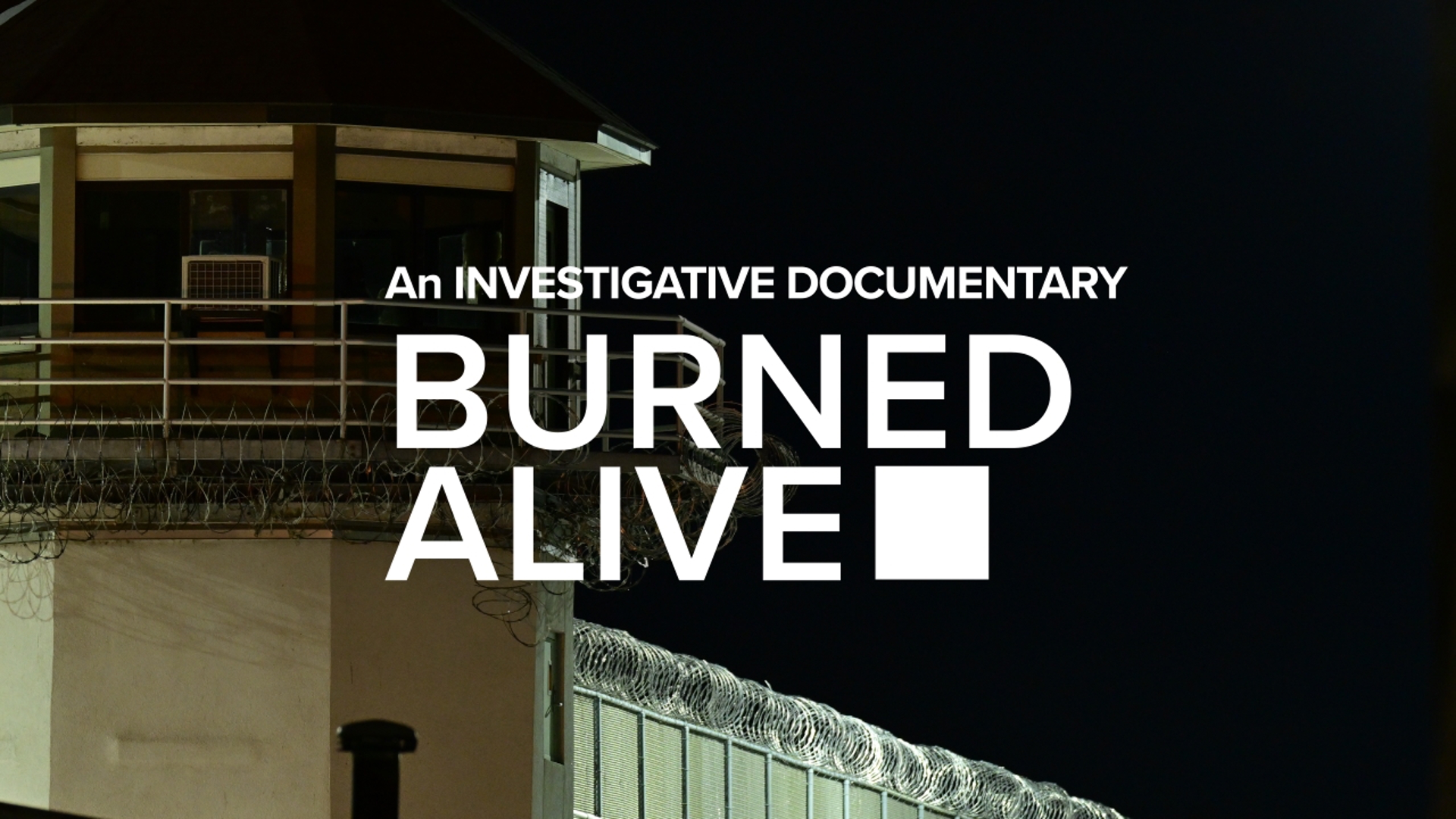Burned Alive | An Investigative Documentary | 9news.com