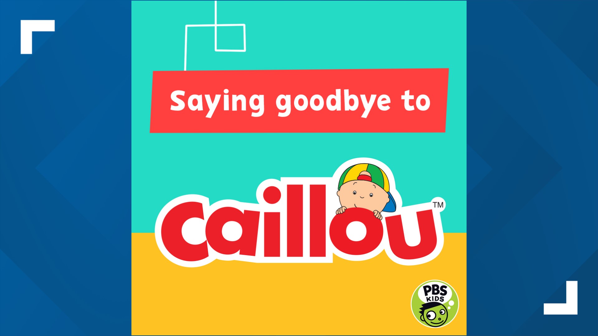 Why is 'Caillou' cancelled? PBS announces the show will end | 9news.com