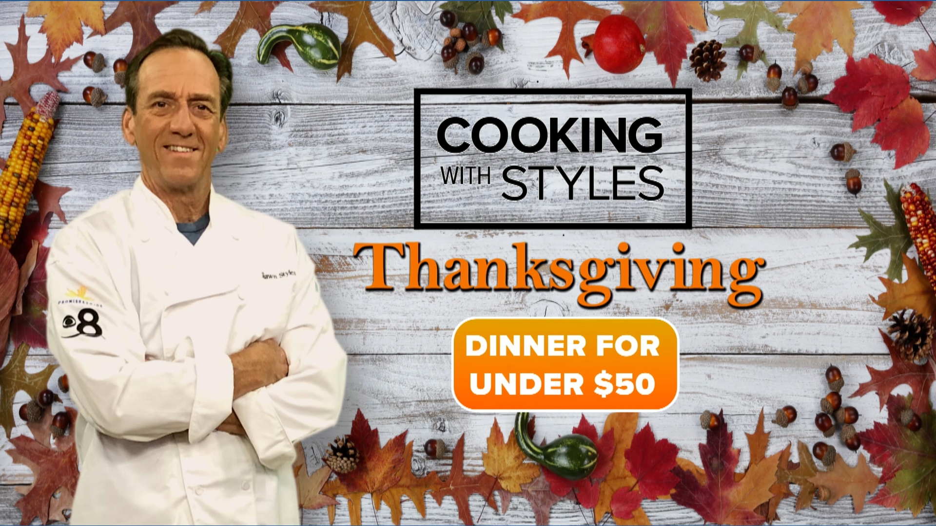 Thanksgiving for under $50 | Cooking with Styles | 9news.com