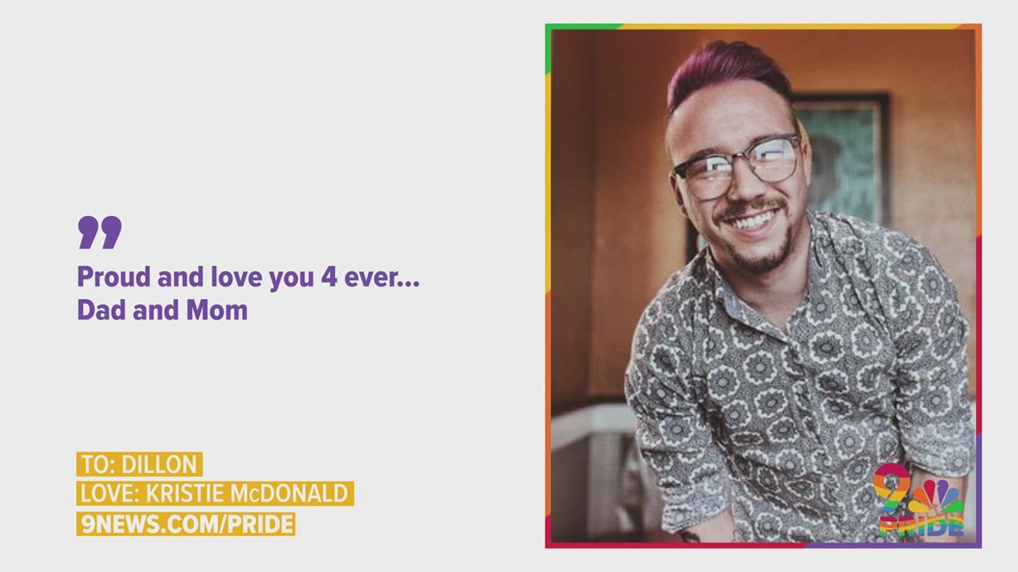 PRIDE: To Dillon; Love Kristie McDonald | 9news.com