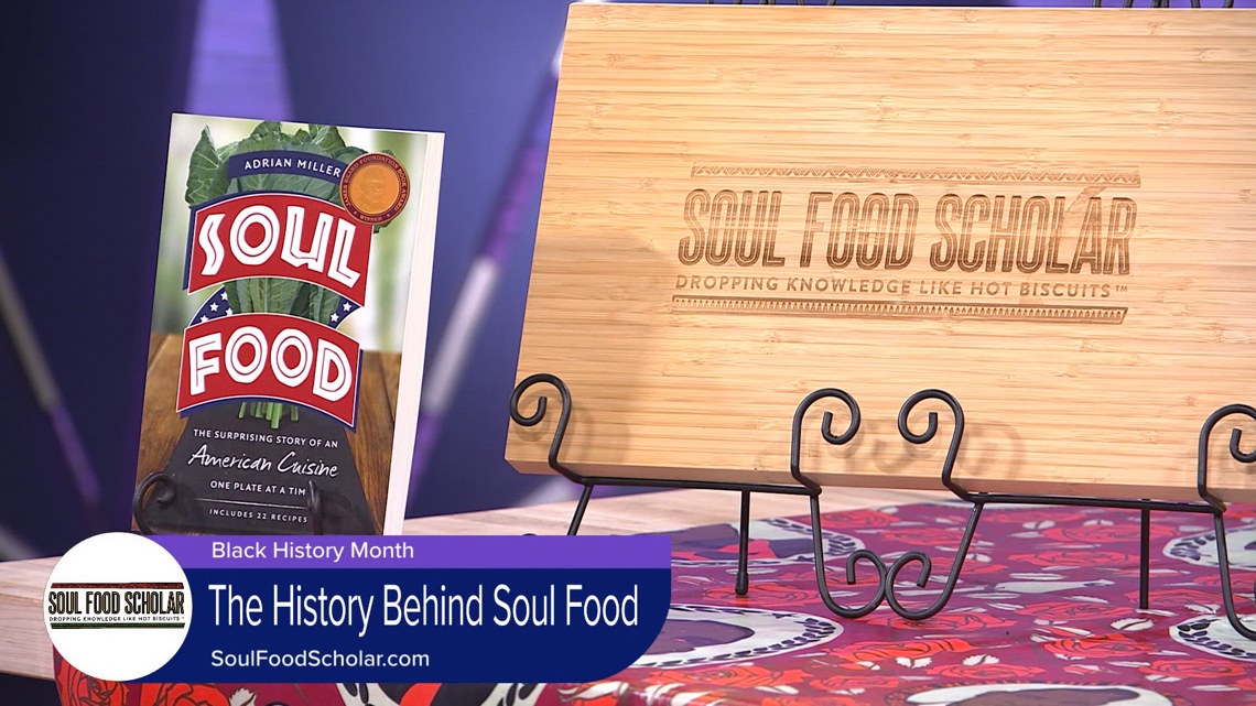 Learn the History of Soul Food with the Soul Food Scholar Adrian Miller ...