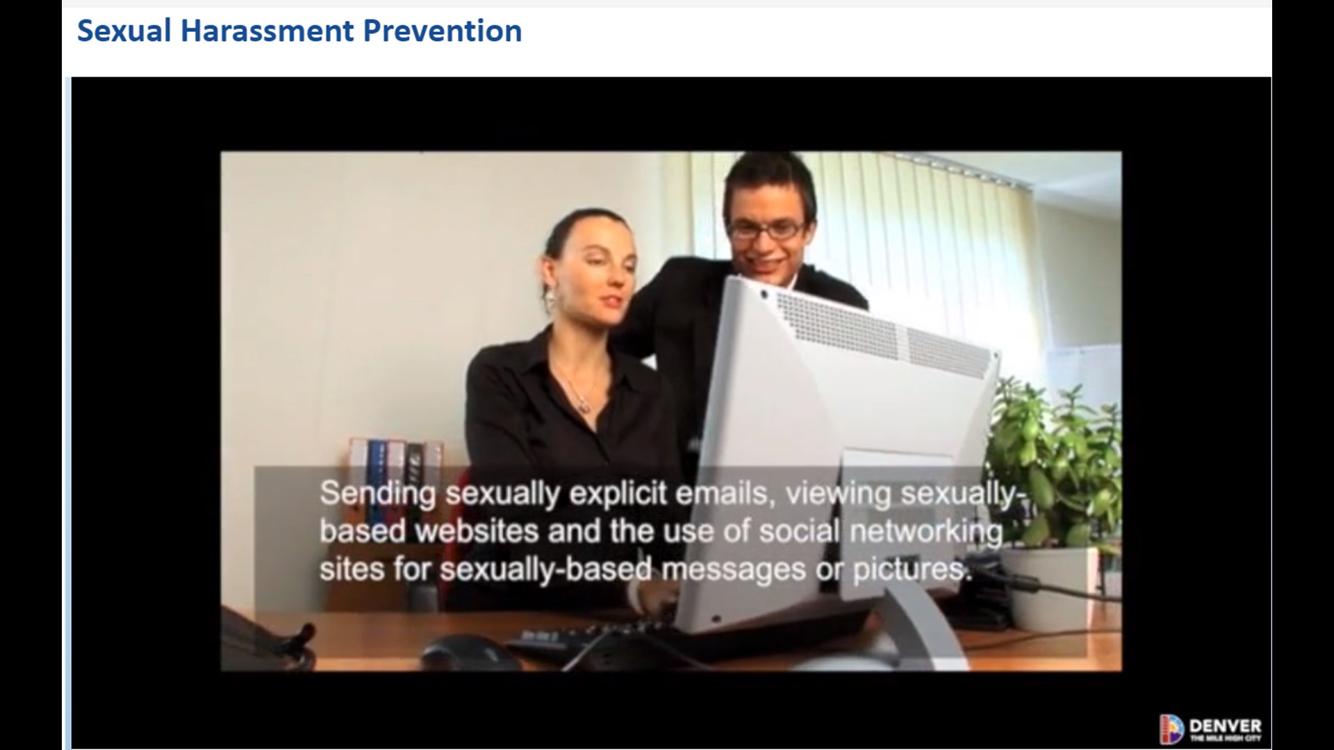 A look at the sexual harassment prevention training video Denver ...