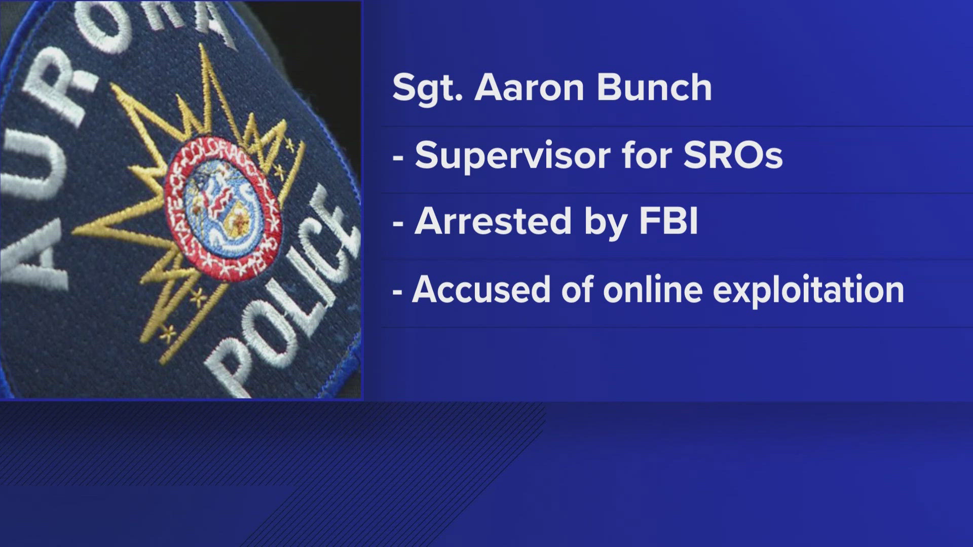 Aurora police sergeant arrested by FBI for child exploitation | 9news.com
