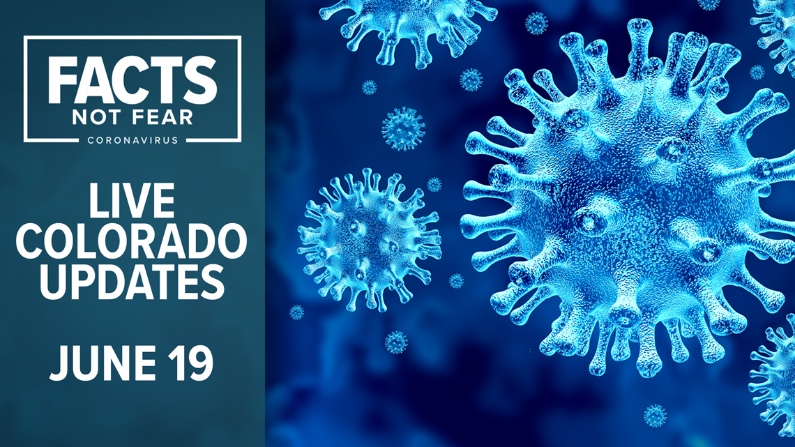 Colorado coronavirus update: Number of COVID cases as of June 19 ...