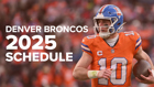 Denver Broncos 2025 Regular Season NFL Schedule | 9news.com