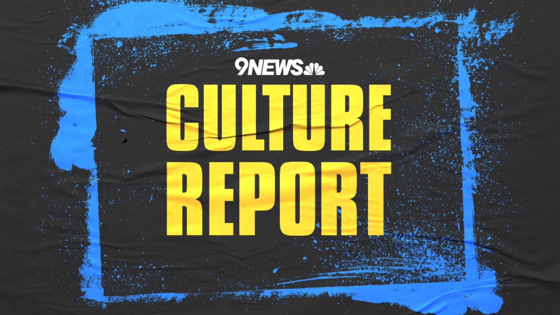 Watch The Culture Report On 9NEWS 9news watch-the-culture-report-on-9news-9news