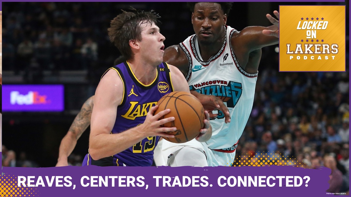 Can the Lakers Get a High Quality Center WITHOUT TRADING AUSTIN REAVES ...
