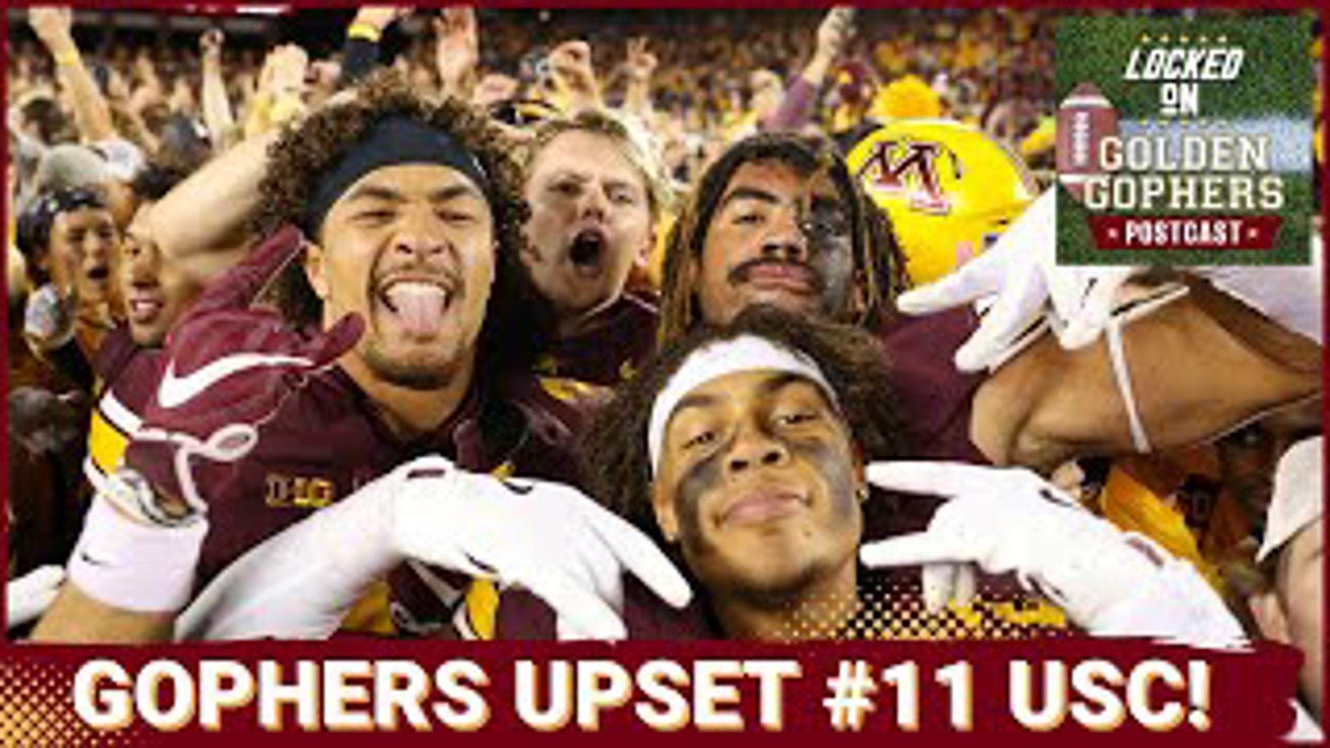 Locked On Gophers POSTCAST: Gophers KNOCK OFF #11 Seed USC In Thrilling ...