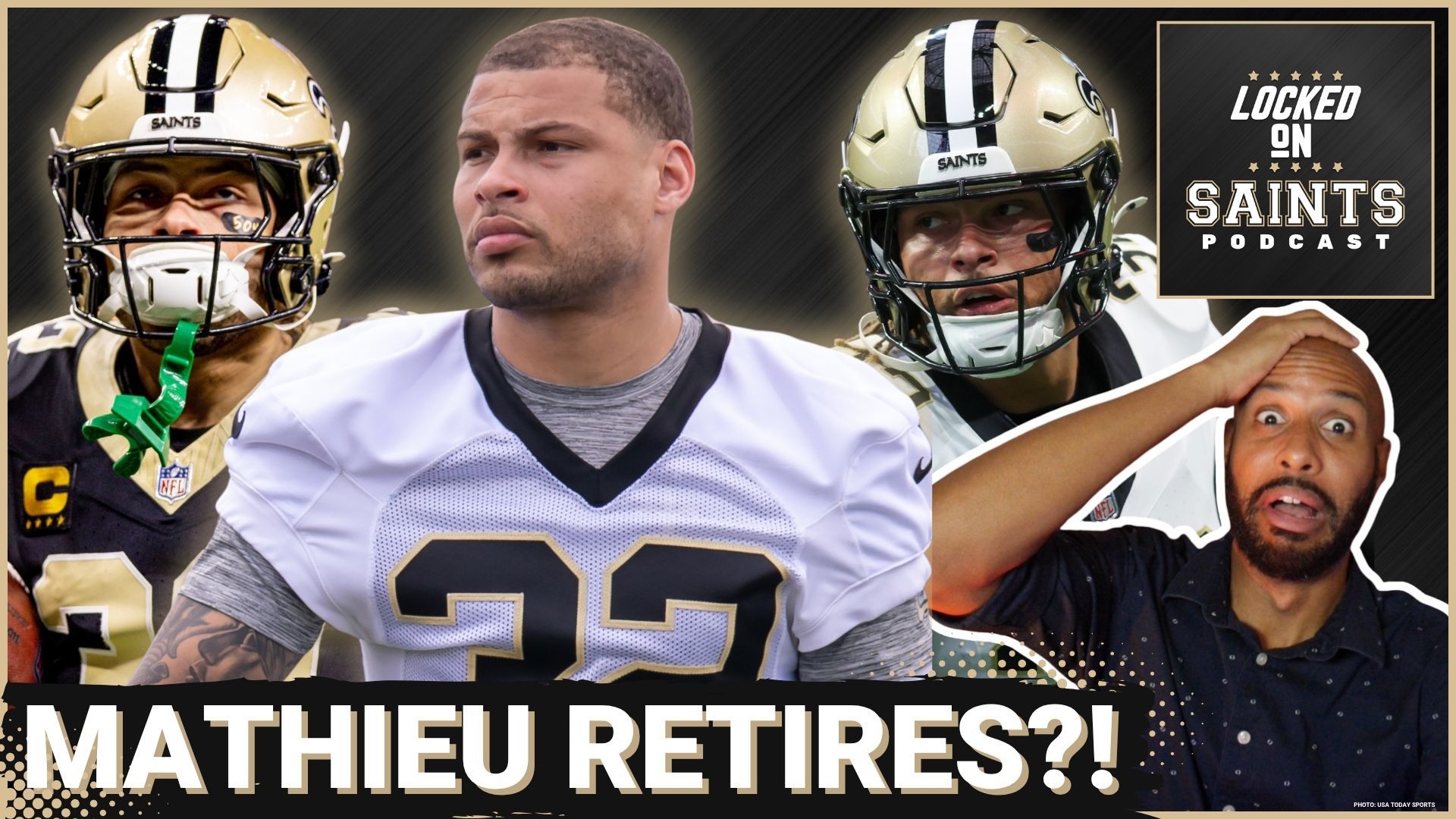 SHOCK: New Orleans Saints' Tyrann Mathieu RETIRES, Jonas Sanker and ...