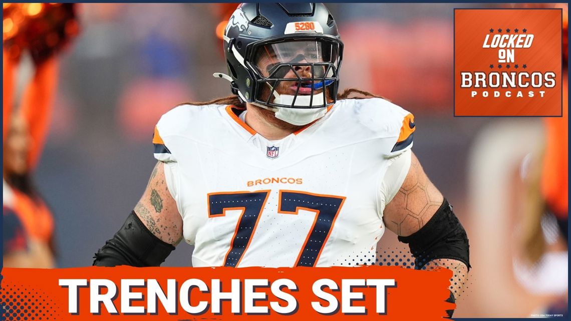 Denver Broncos TRENCH DEPTH Stout With Quinn Meinerz, Zach Allen ...