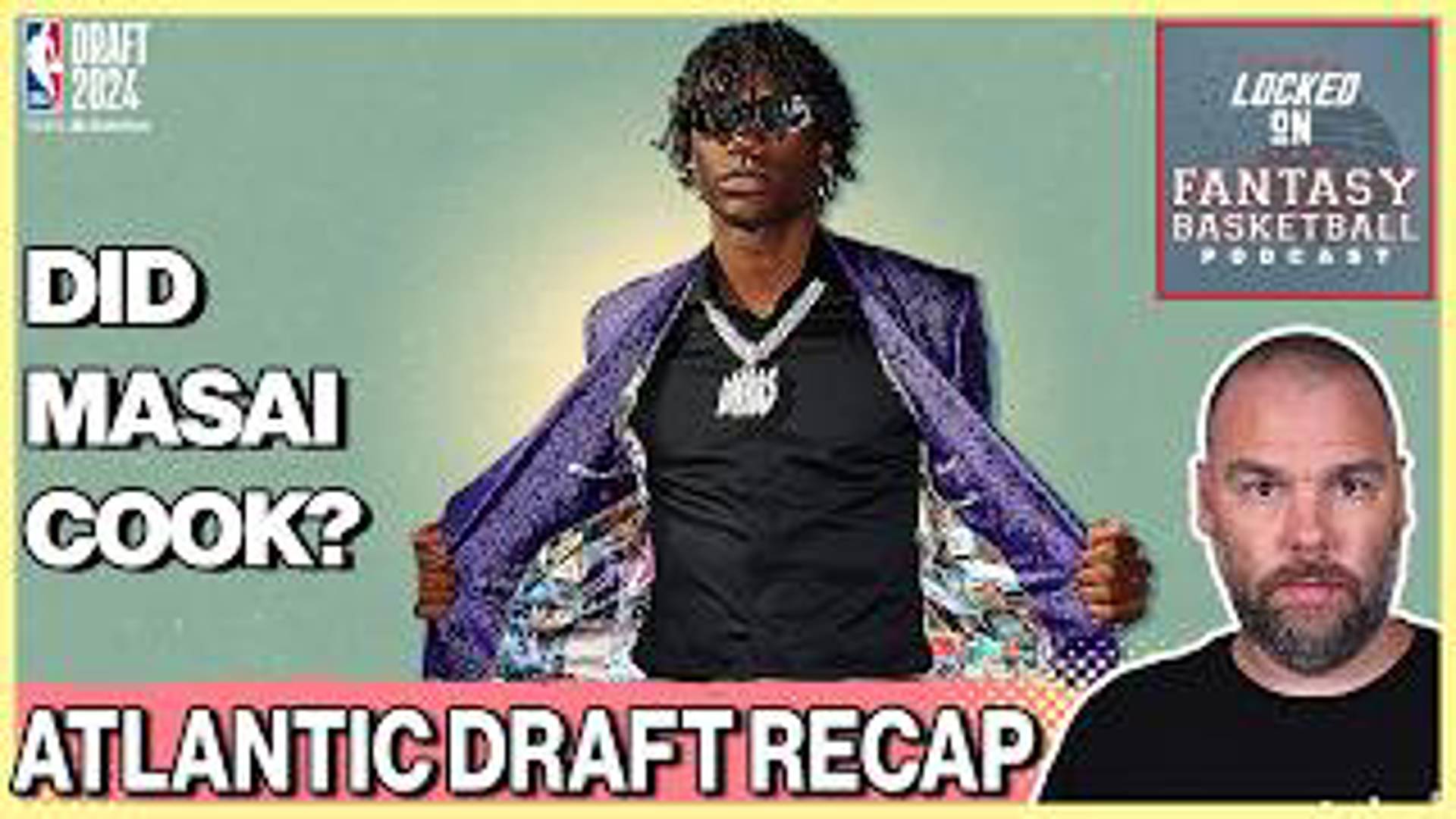 Atlantic Division NBA Draft Recap: Did Masai Ujiri Cook? | 9news.com