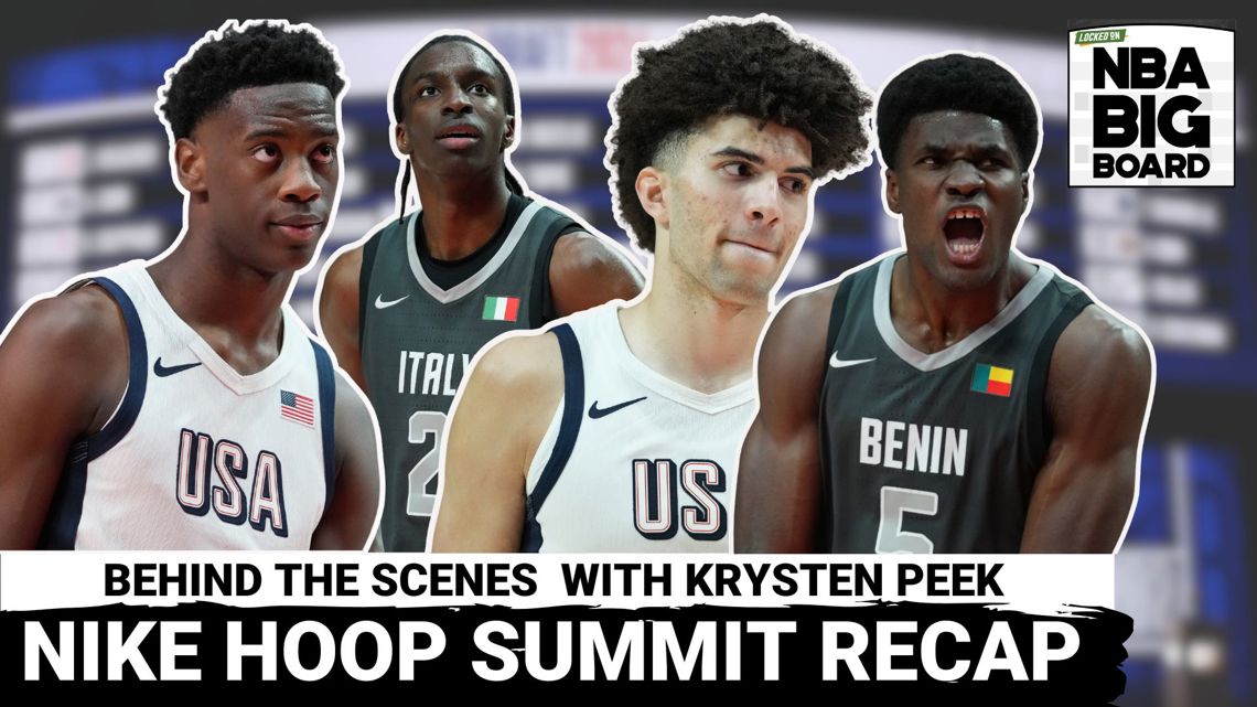 Nike Hoop Summit Deep Dive: Krysten Peek’s On-Site Observations | 9news.com