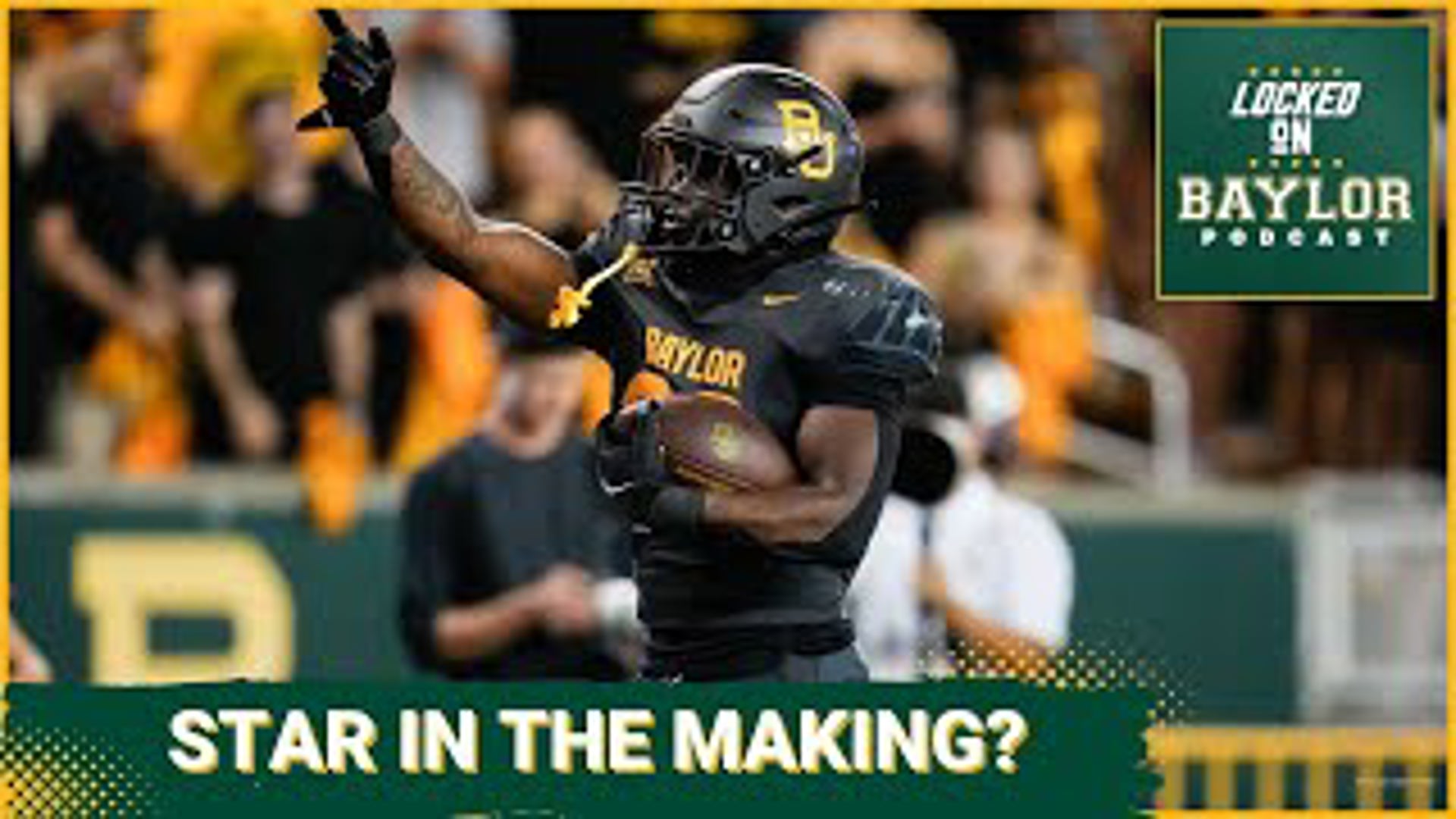 "He's A Game Changer!" | Baylor Football's Newest Star Is Ready To Run ...