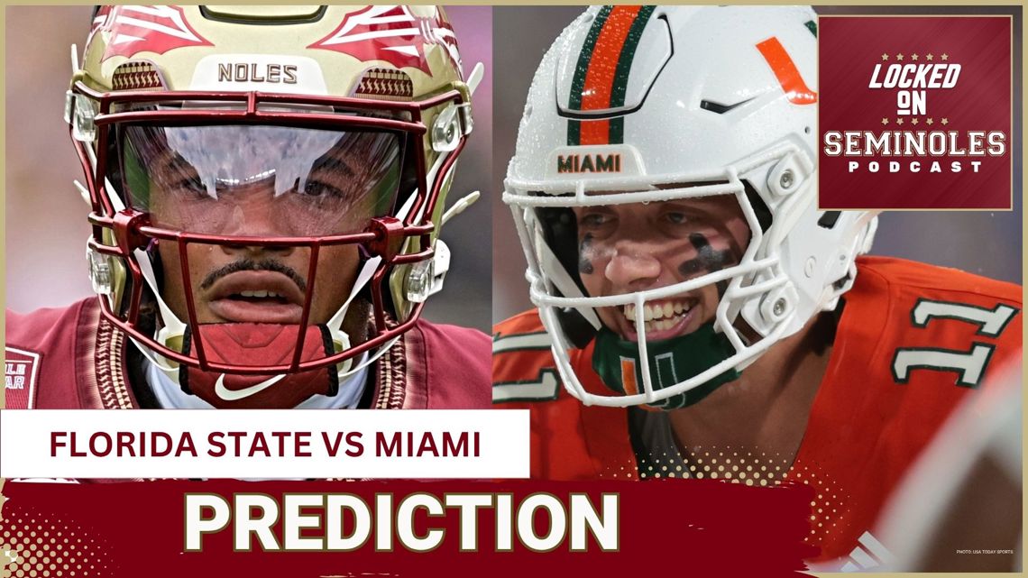 PROVE IT: Florida State Must EARN Respect By Beating Miami | 9news.com