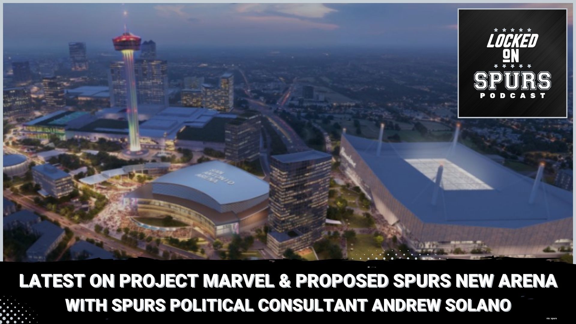 Project Marvel update with San Antonio Spurs political consultant ...