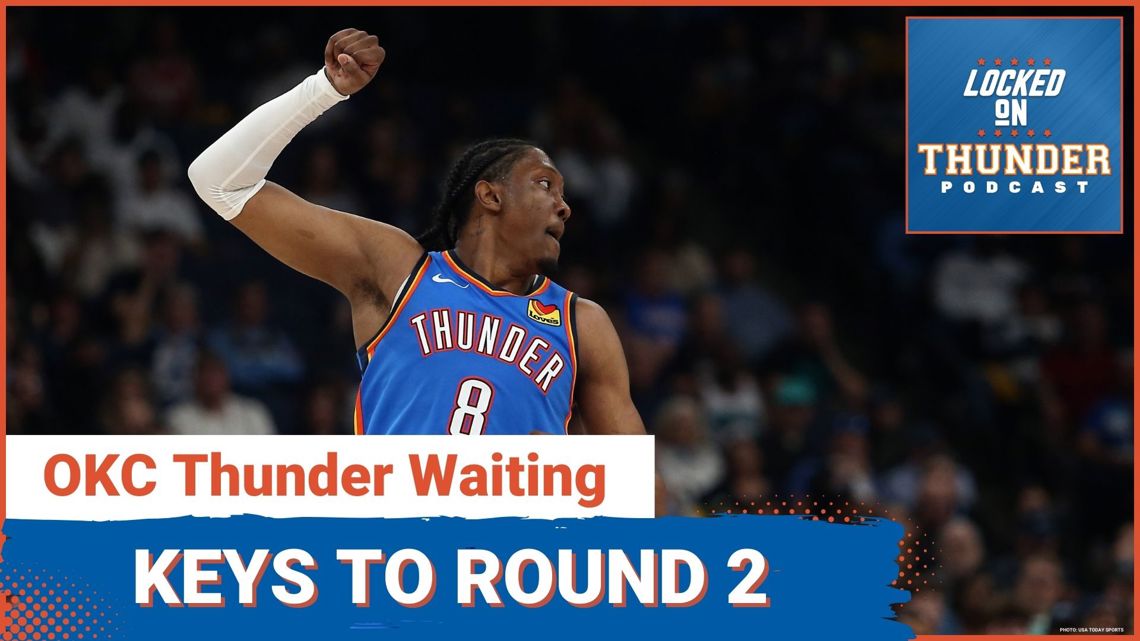 KEYS to ROUND 2 For OKC Thunder | 9news.com