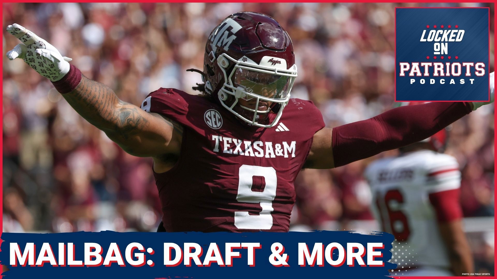 MAILBAG: Patriots Draft SLEEPER, George Pickens’ Fit, And MUCH More ...