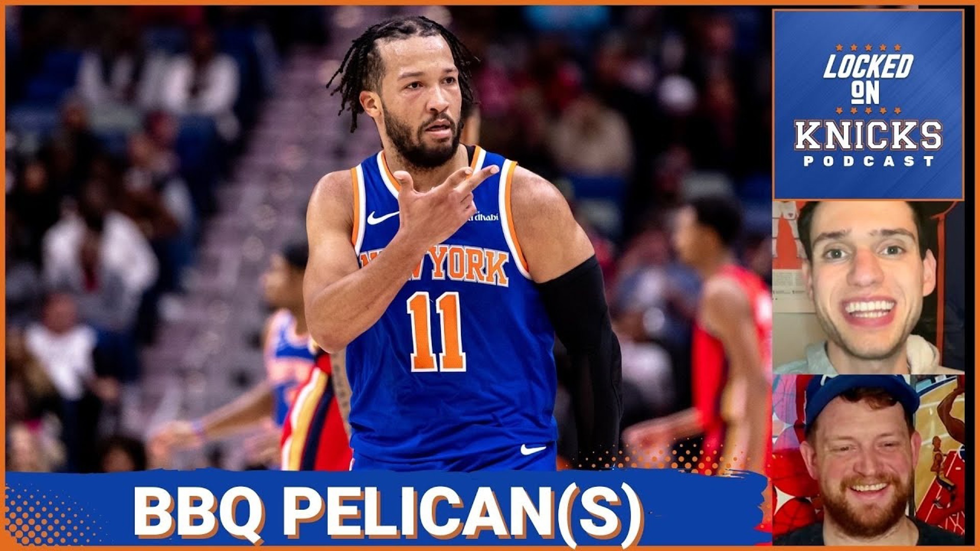 BBQ Pelican(s): Jalen Brunson And The New York Knicks TORCH New Orleans ...