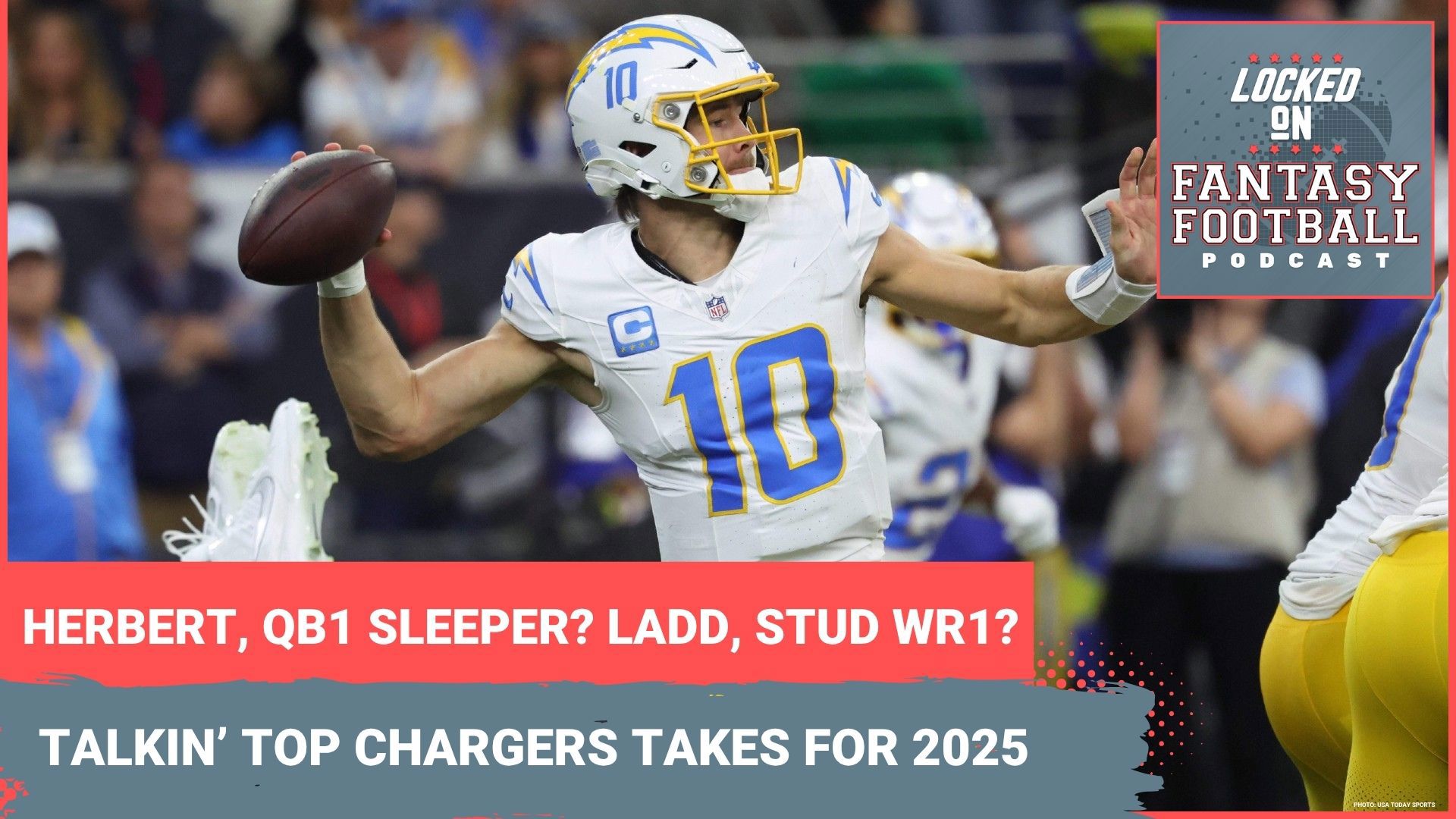 Justin Herbert, SLEEPER QB1? Ladd McConkey, STUD WR1? 3 Chargers ...